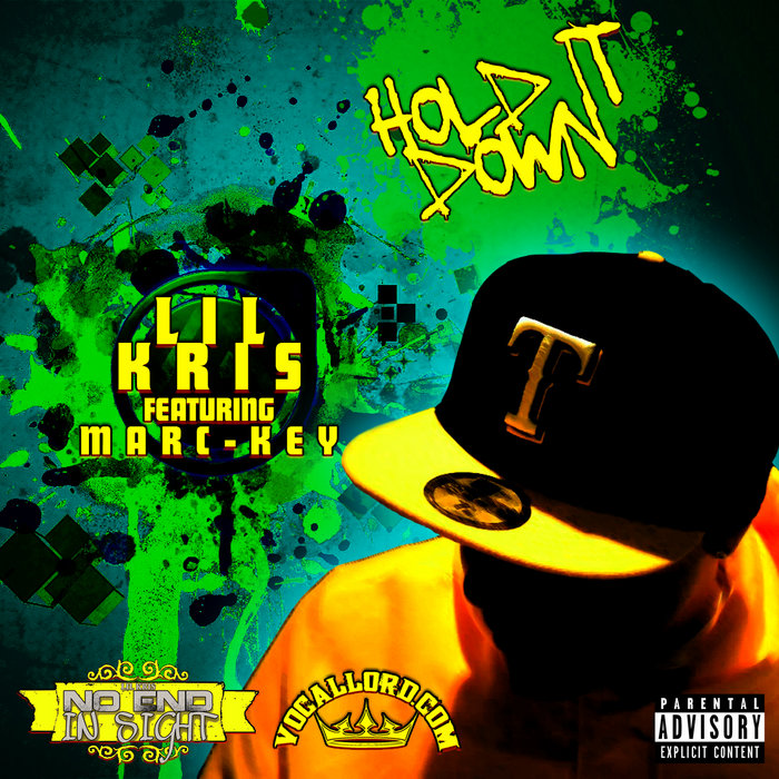 Hold It Down | Lil Kris ft Marc-Key | VLP