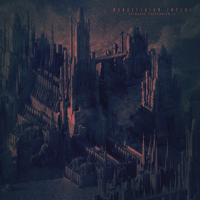Grimdark Compendium II | Monasterium Imperi