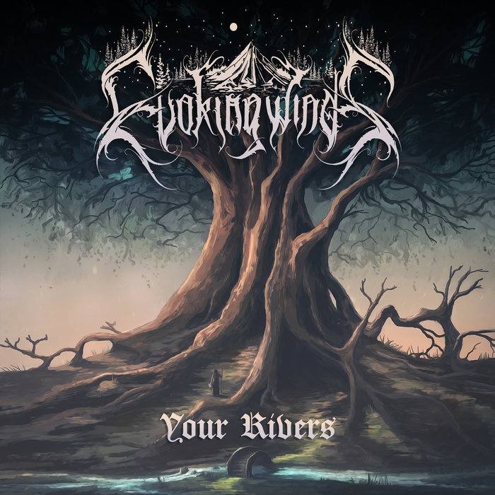 Your Rivers | Evoking Winds
