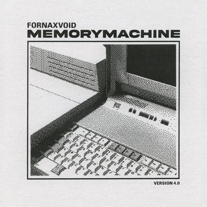 Memory Machine | Fornax Void