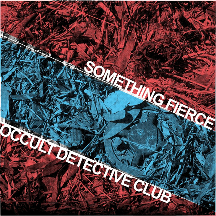 SPLIT 10" | Something Fierce // Occcult Detective Club | Something Fierce