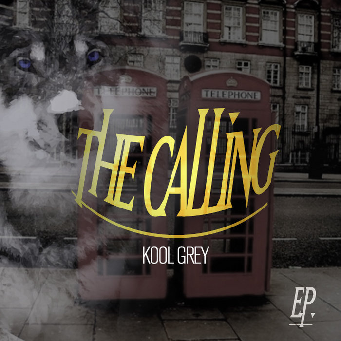 The calling E.P | Kool Grey | KOOL GREY