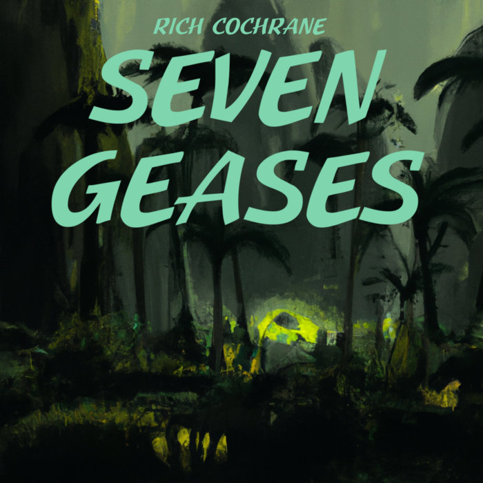 Seven Geases | Rich Cochrane
