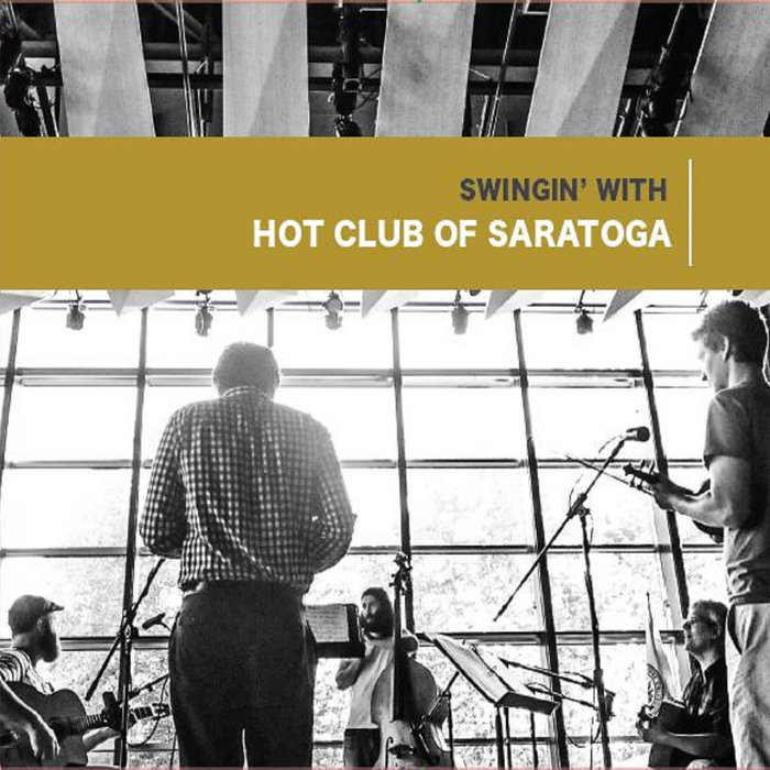 Swingin' With Hot Club of Saratoga - 2015 | Hot Club of Saratoga