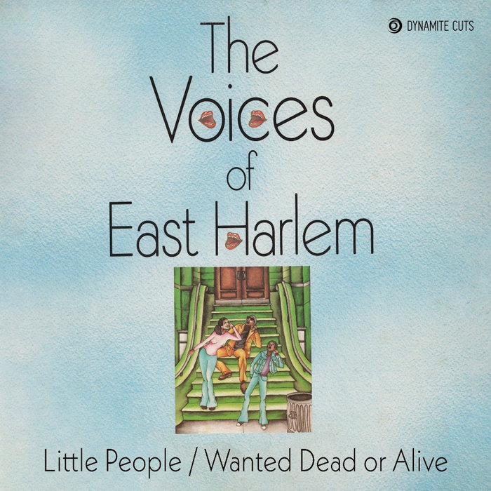Voices of East Harlem - "Little people" b/w "Wanted dead or alive" (NO ...