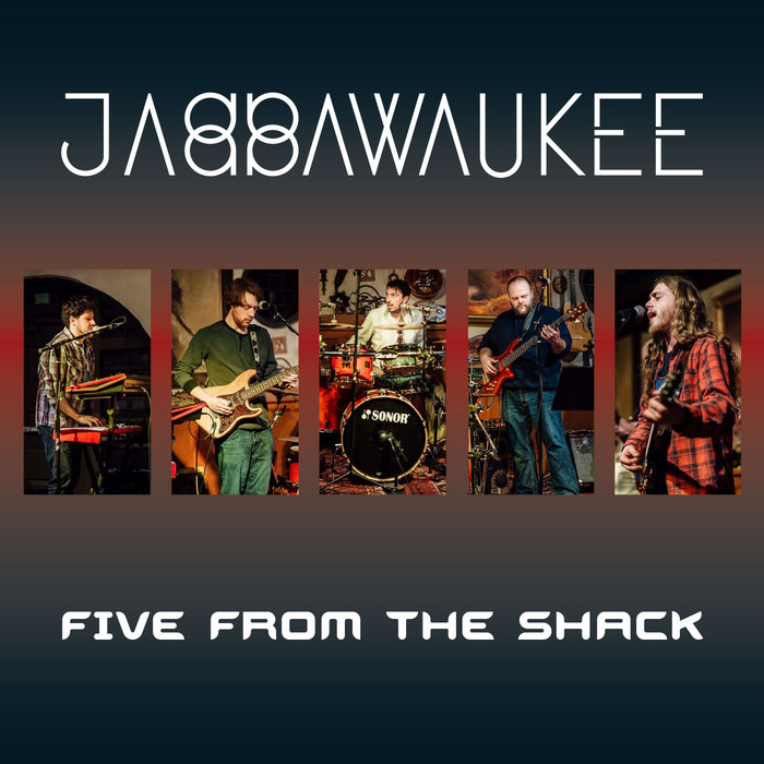 Five from the Shack | Jabbawaukee | JABBAWAUKEE