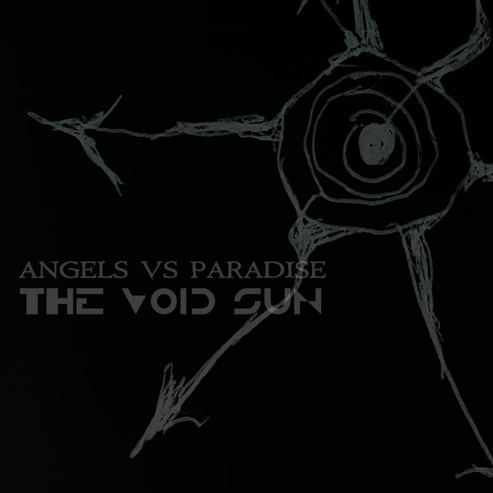ANGELS VS PARADISE | the VOID sun