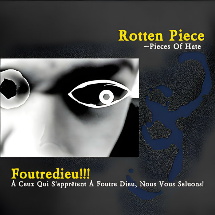 Pieces of Hate | Rotten Piece