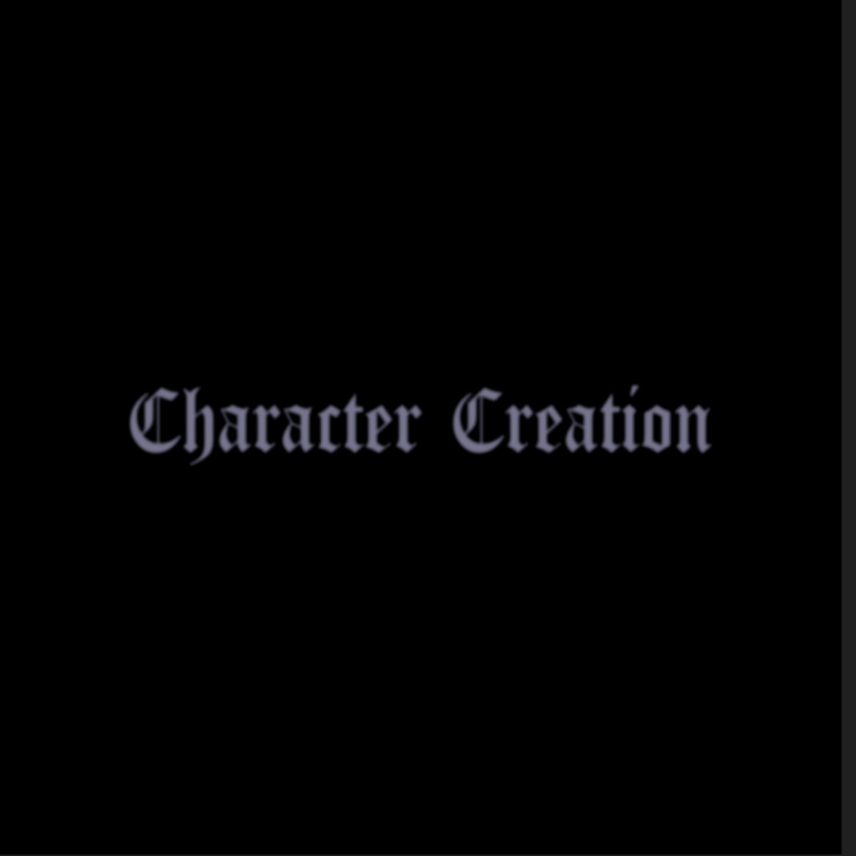 Character Creation | Dream Thresh