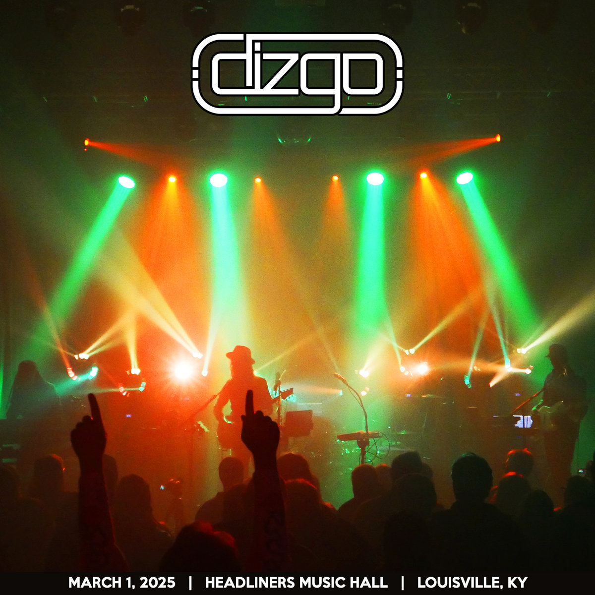 03/01/25 - Headliners Music Hall - Louisville, KY | Dizgo