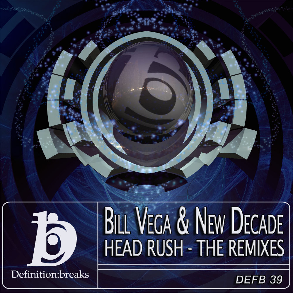 Bill Vega & New Decade - Head Rush (Physical Bross Remix) | Bill Vega ...