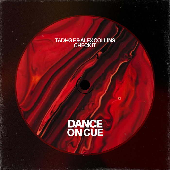 Check It | Tadhg E & Alex Collins | Dance On Cue