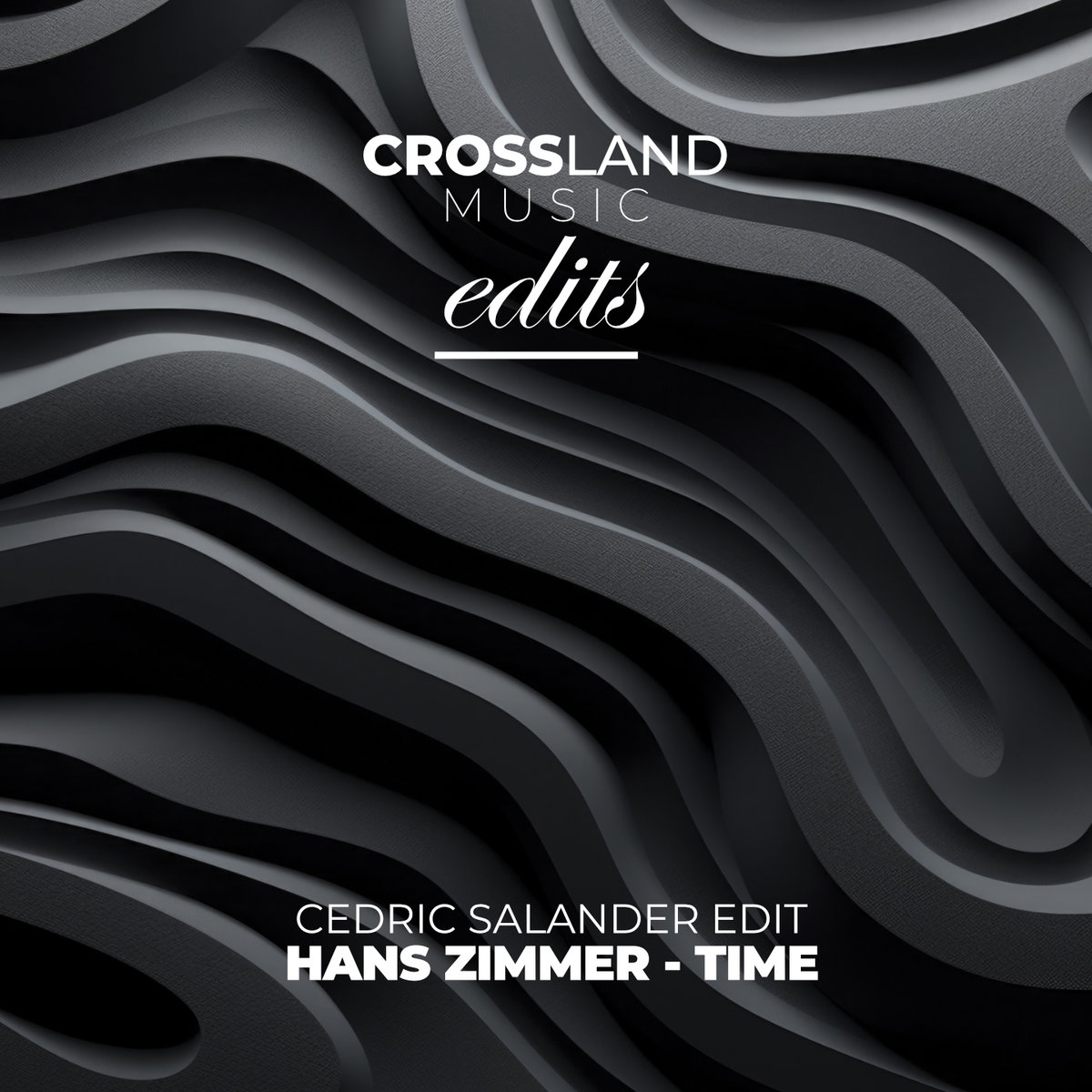 Hans Zimmer - Time (Cross Land Music Edits) | Cedric Salander | Cross ...