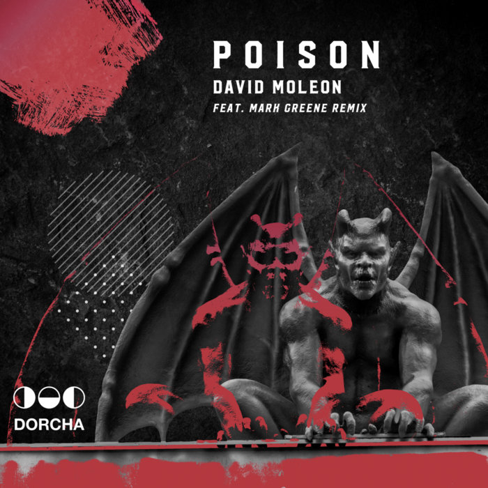 Poison | David Moleon | DORCHA