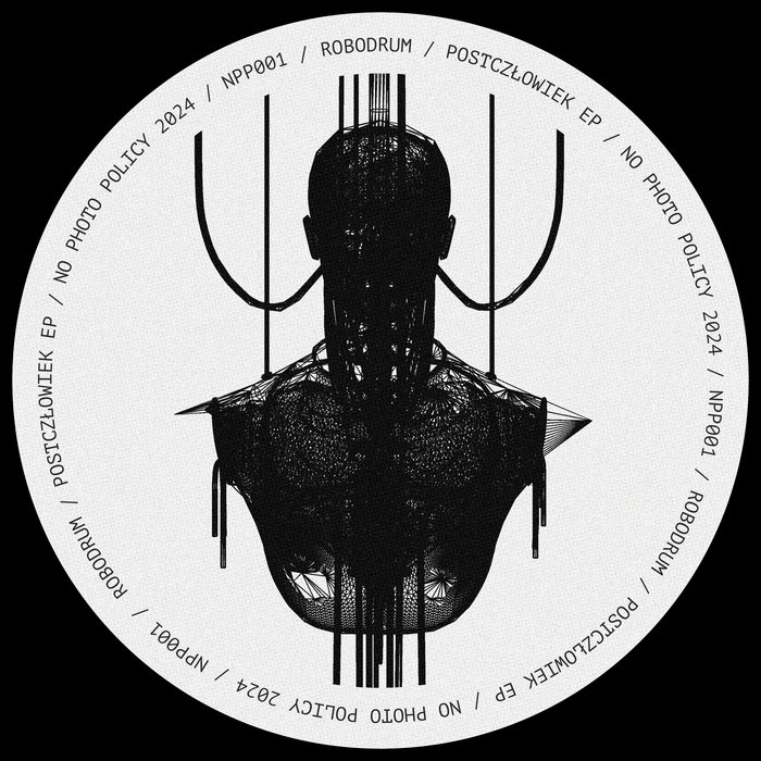Postczlowiek EP | Robodrum | No Photo Policy