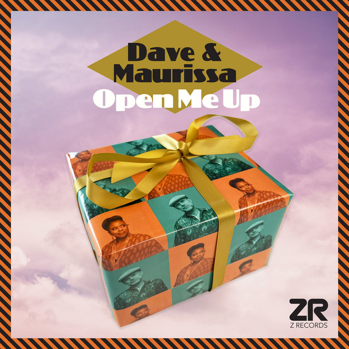 Open Me Up | Dave & Maurissa | Z Records