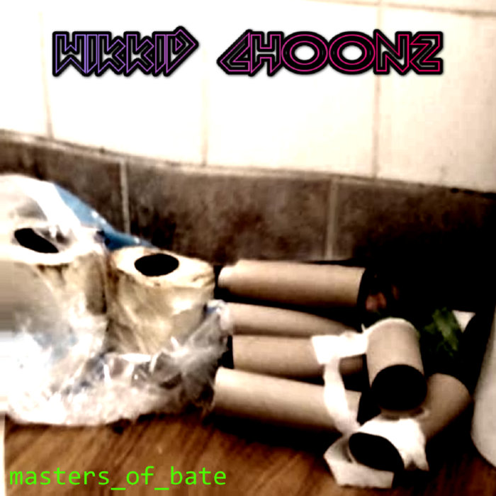Wikid Choonz 2k7 | Masters of Bate | Scauldwave Records