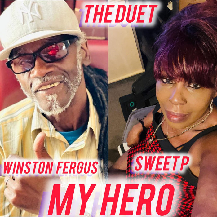 THE DUET MY HERO | Winston Fergus