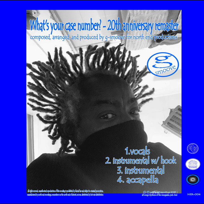 g-smoove - what's your case number? - 20th anniversary remaster | g-smoove