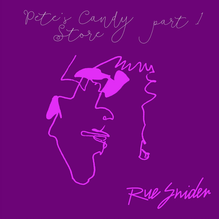 Pete's Candy Store Part 1 | Rue Snider