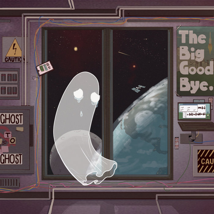 The Big Goodbye | Ghost to Ghost