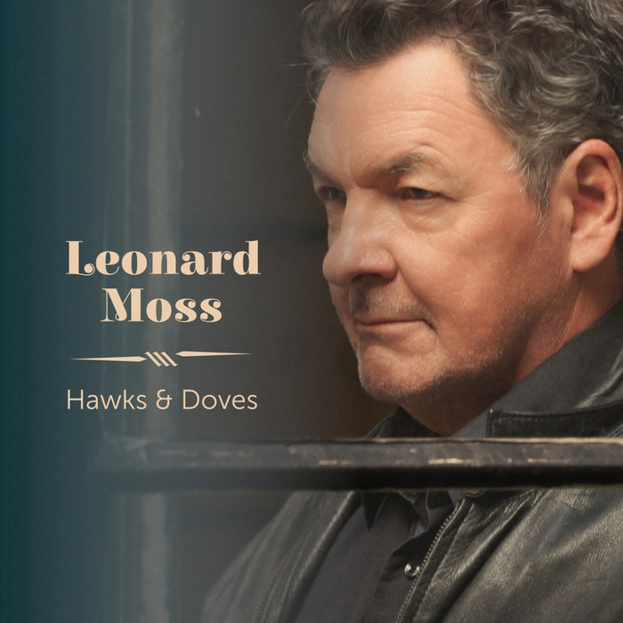 Hawks & Doves | Leonard Moss