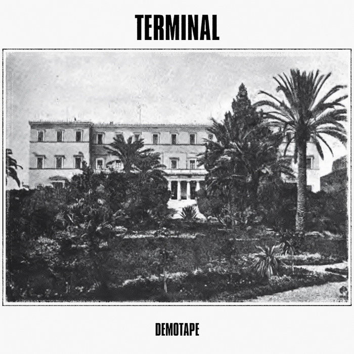 Demotape | Terminal | Terminal Records
