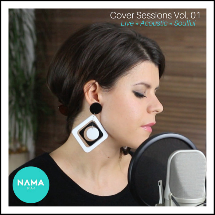 Cover Sessions Vol. 01 | Nama Ray