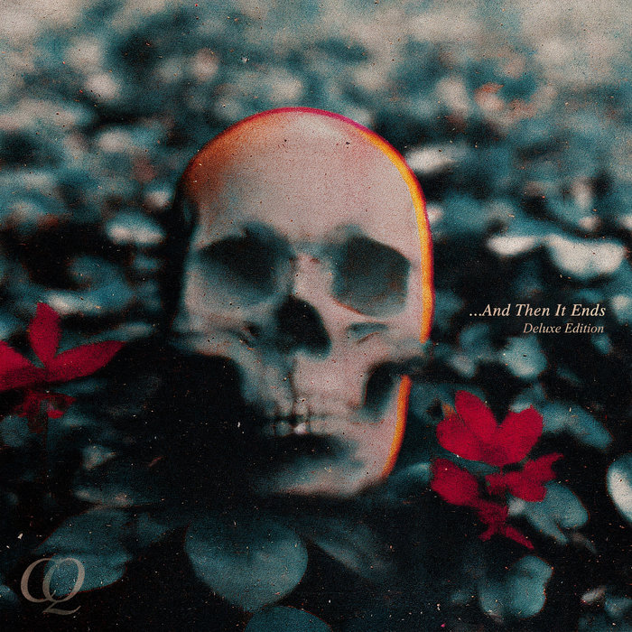...And Then It Ends (Deluxe Edition) | Cruel Queen ...And Then It Ends (Deluxe Edition) | Cruel Queen