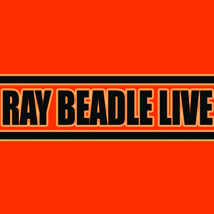 Ray Beadle Live | Ray Beadle