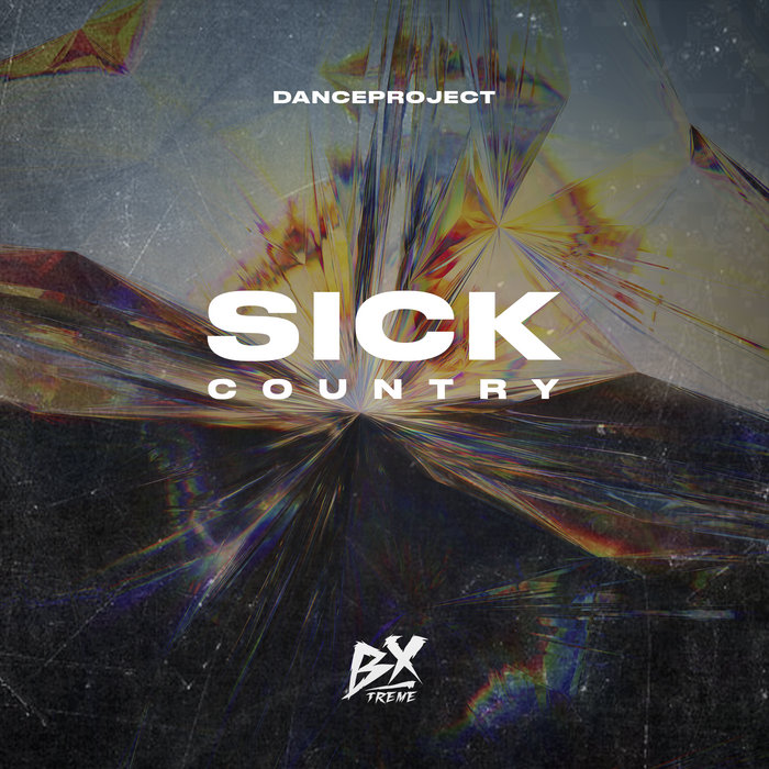 Sick Country | Bx'treme DJ