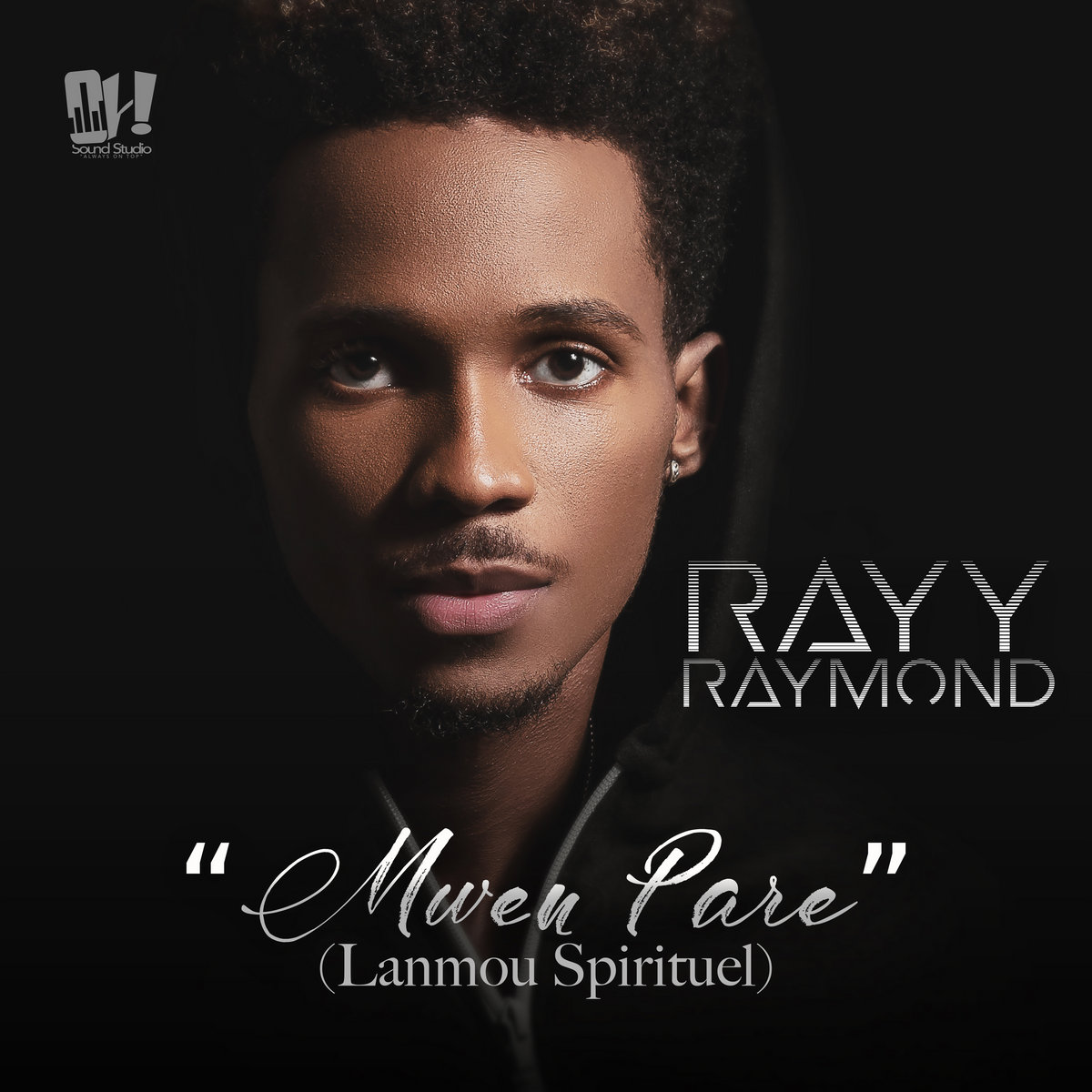 Mwen Pare (Lanmou Spirituel) | Rayy Raymond