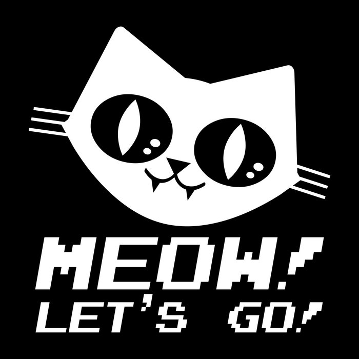 MEOW MEOW MEOW! LET'S GO! | KITTY