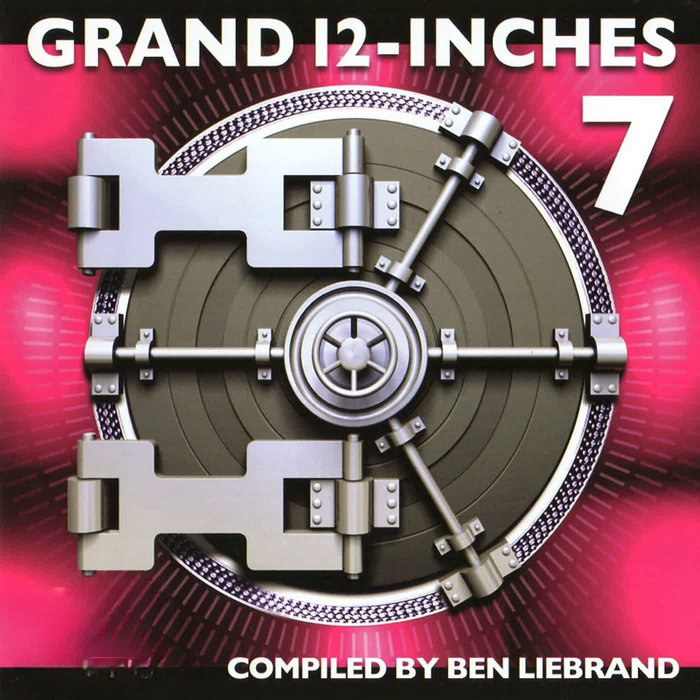 Grand 12‐Inches 7 | Various Artists | 12‑Inches Legacy Sounds