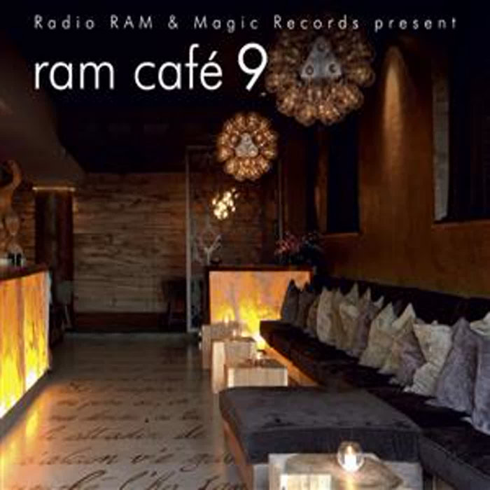 Radio RAM & Magic Records Present RAM Café 9 | Ram Café