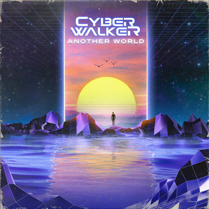Another World | Cyberwalker | NewRetroWave