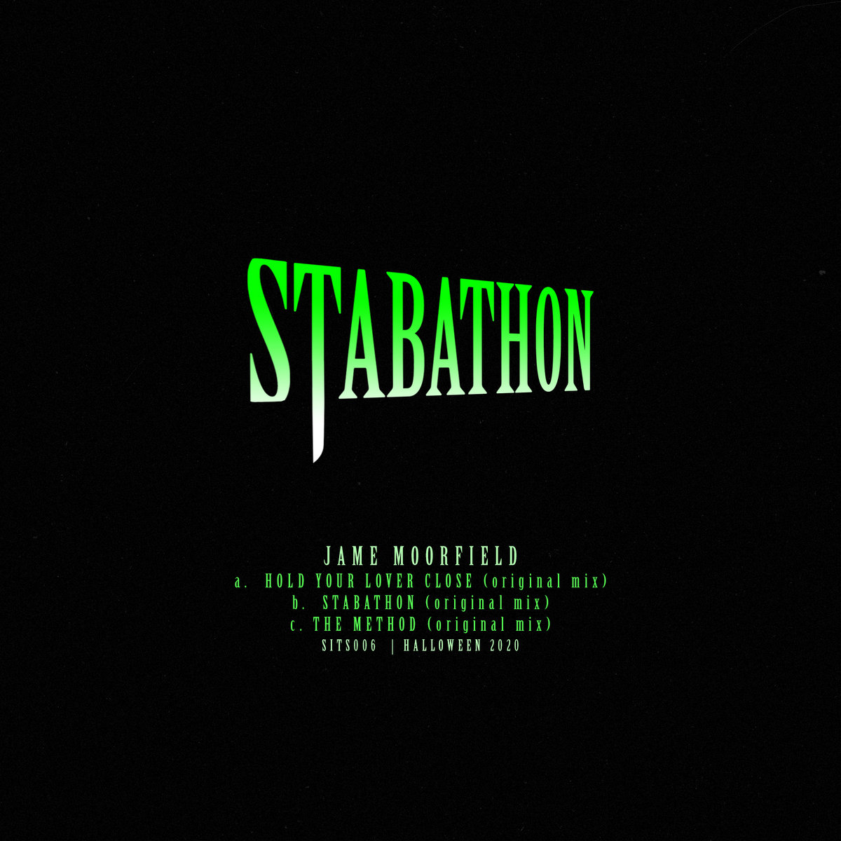 Stabathon EP [SITS006] | Jame Moorfield
