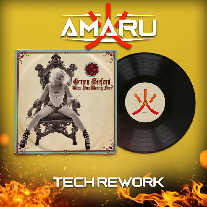 Gwen Stefani - What You Waiting For (Amaru Tech Rework) | Amaru