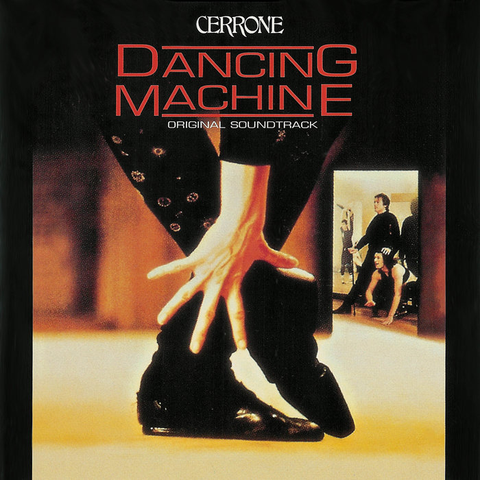 Dancing Machine (Original Soundtrack) | Cerrone