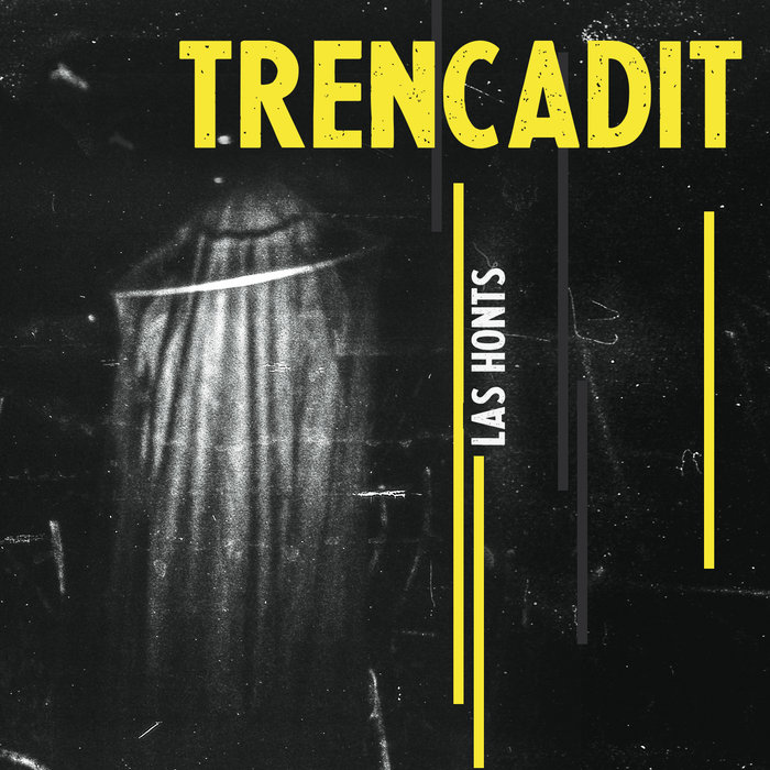 LAS HONTS | Trencadit