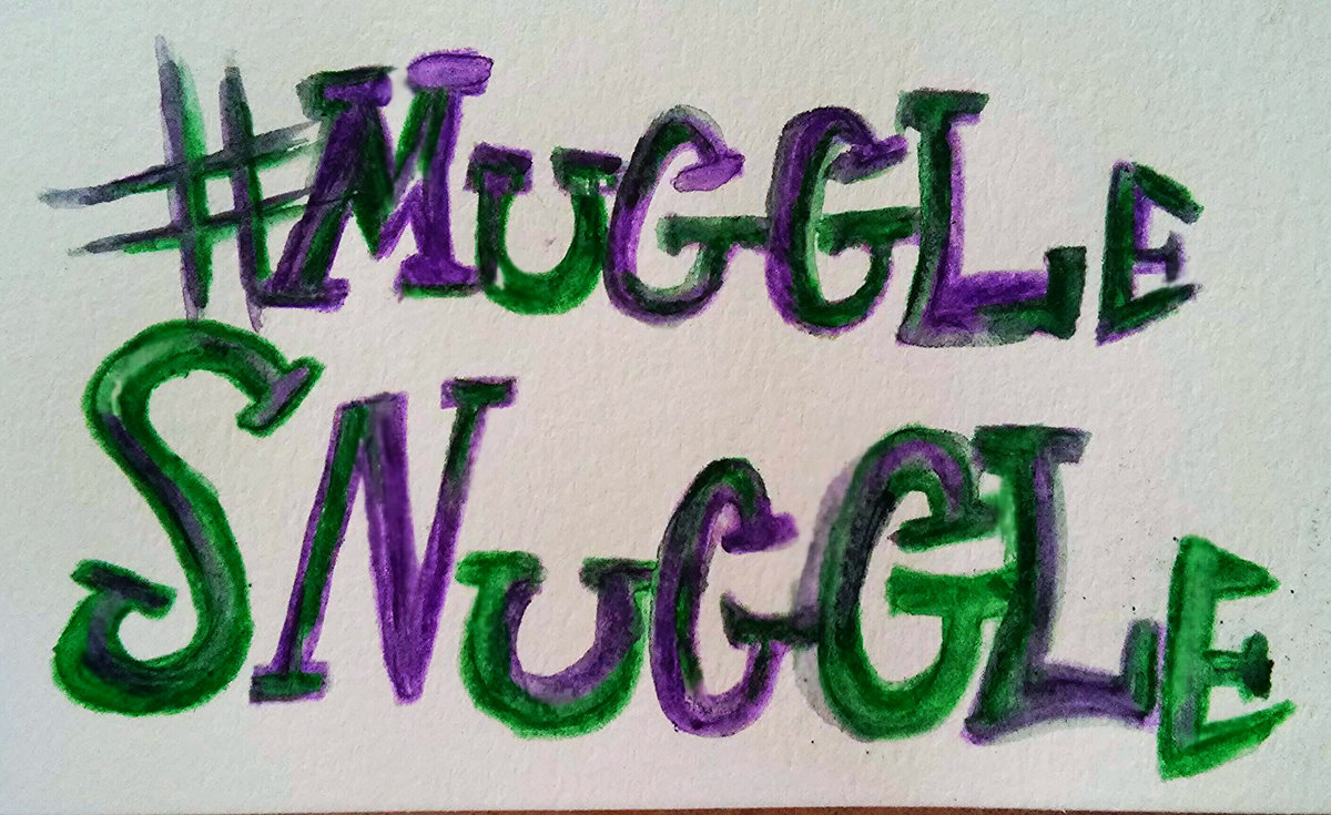Don't Let the Muggles Get You Down | Muggle Snuggle