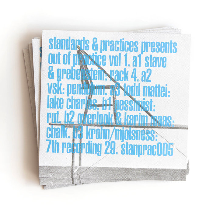 Out of Practice Vol.1 | Standards & Practices