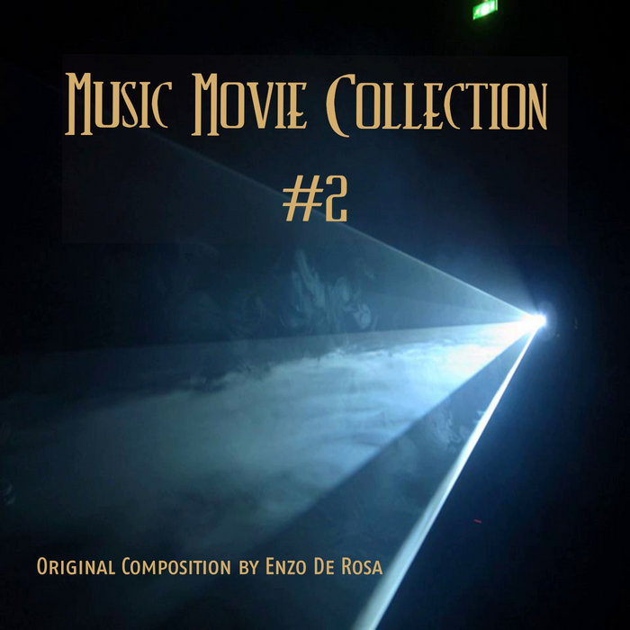Music Movie Collection #2 | Enzo De Rosa