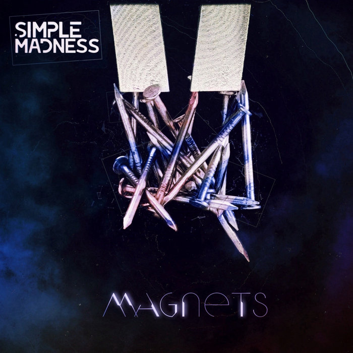 Magnets | Simple Madness