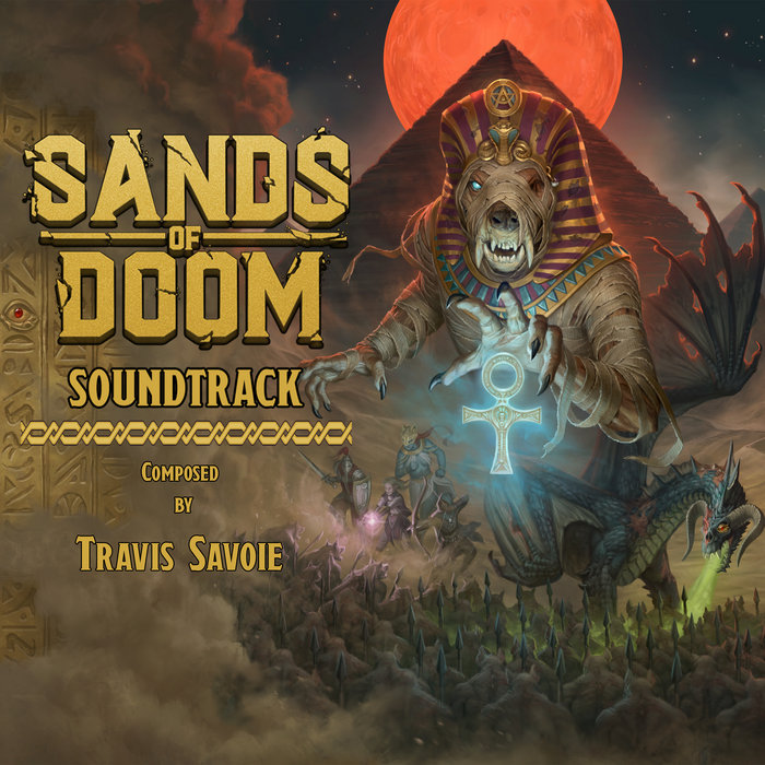 Sands of Doom | Travis Savoie