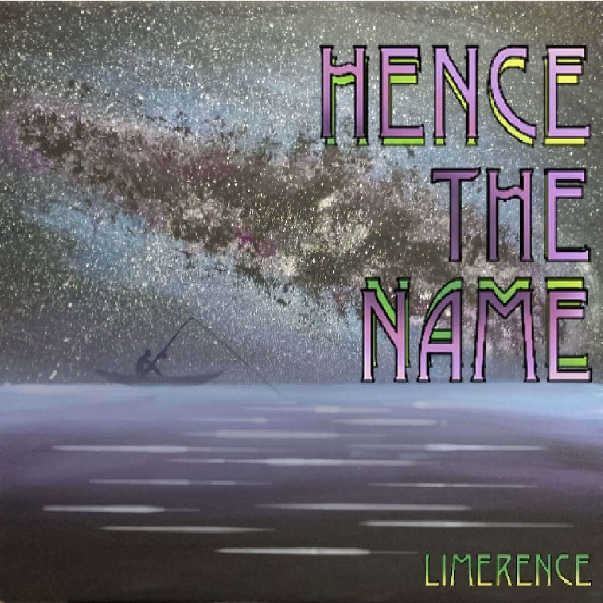 Limerence | Hence The Name