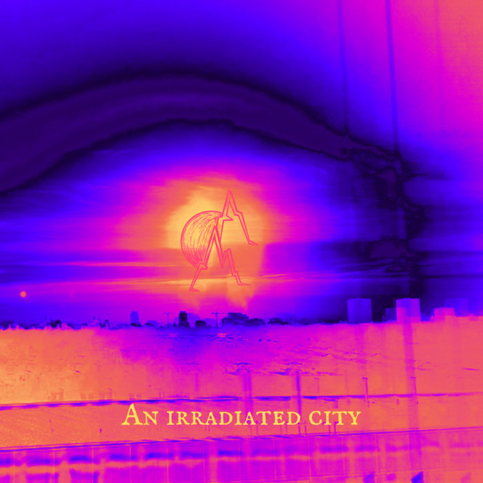 An Irradiated City | Arklay Mountains