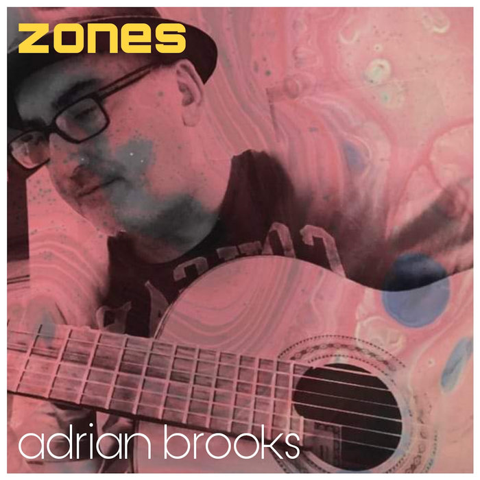Zones | Adrian Brooks