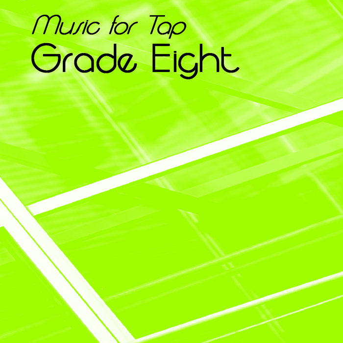 Grade 8 Tap | Peter Steven Jones