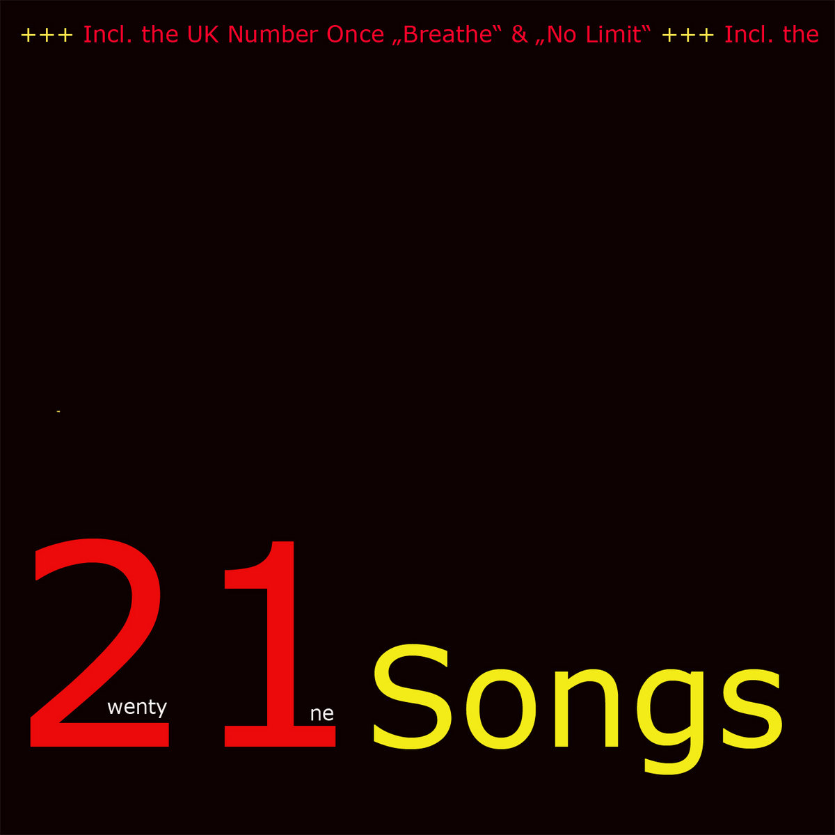 2wenty 1ne Songs | 2wenty 1ne